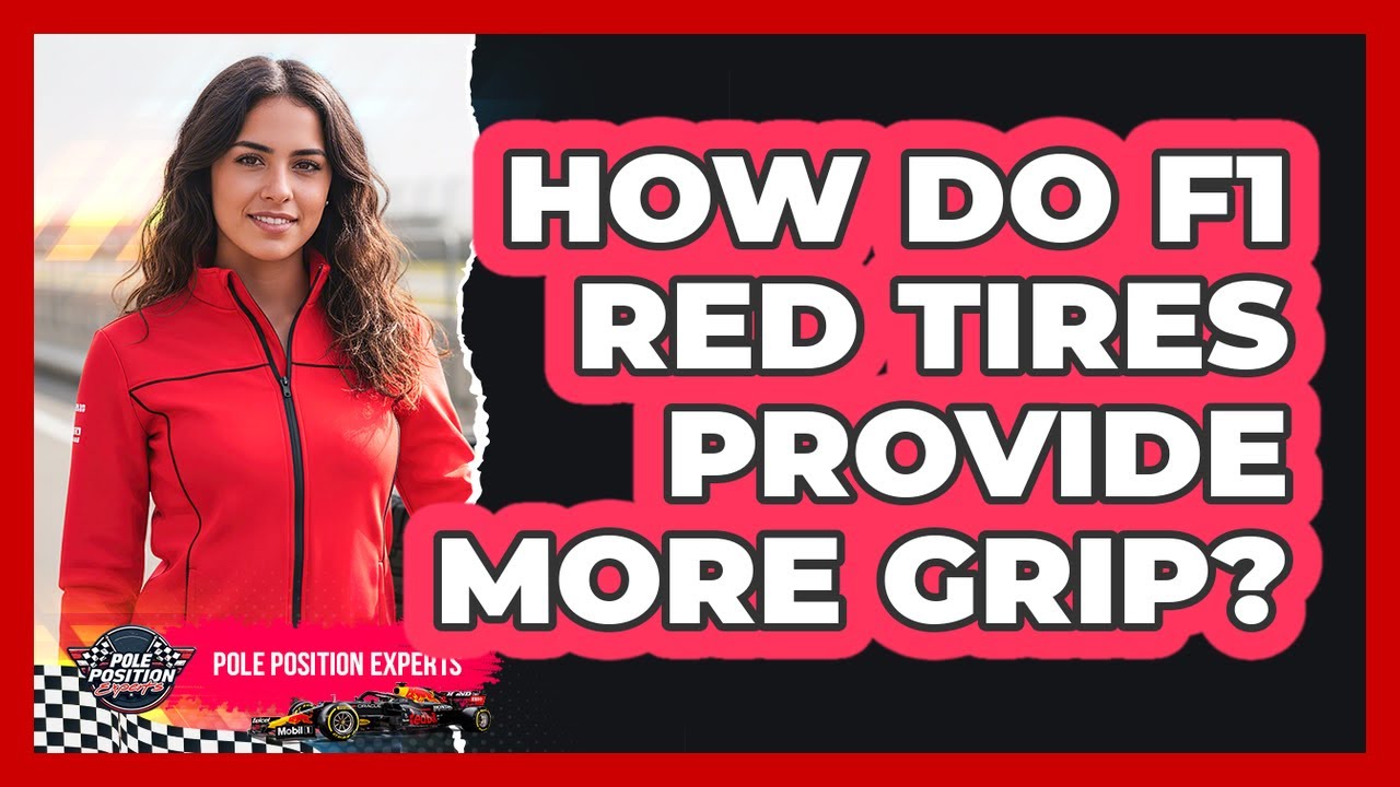 How Do F1 Red Tires Provide More Grip? - YouTube