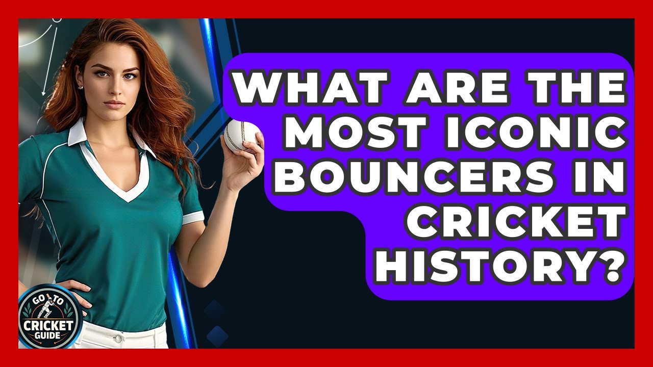 What Are The Most Iconic Bouncers In Cricket History? - Go-To Cricket ...