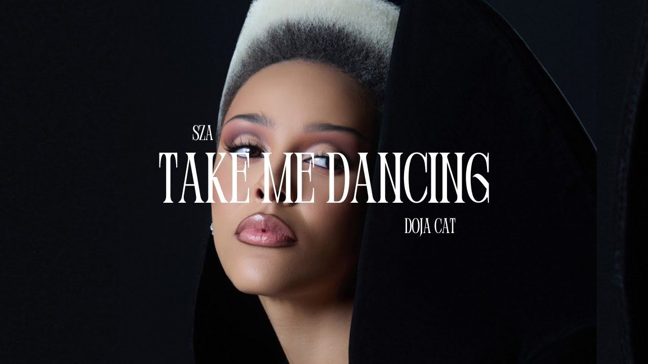 Vietsub + Lyrics | Take Me Dancing - Doja Cat & SZA - YouTube
