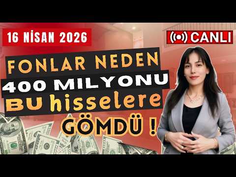 YATIRIM FONLARI BU 3 HİSSEYİ BİR HAFTADA 400 MİLYON TOPLADI !