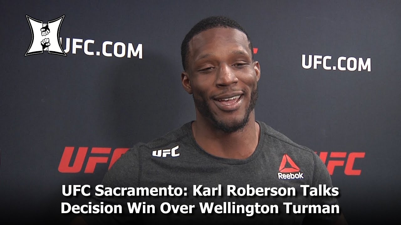 UFC Sacramento: Karl Roberson Talks Decision Win Over Wellington Turman ...