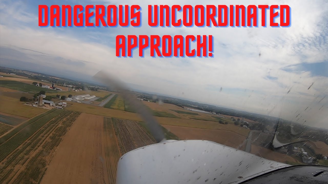 Dangerous Uncoordinated Approach! - #pilot - YouTube