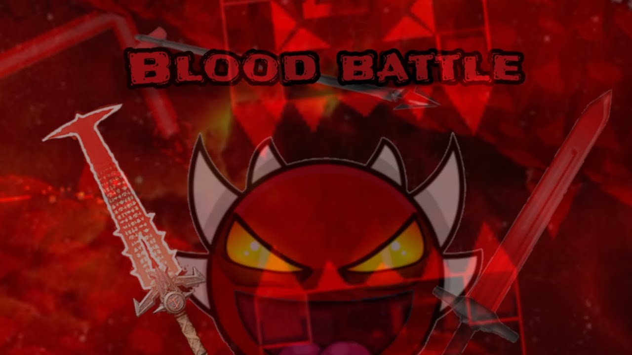 blood battle gd level - YouTube