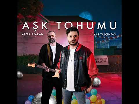 İlyas Yalçıntaş ask tohumu