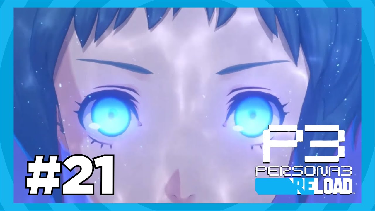 FUUKA YAMAGISHI - Persona 3 Reload Gameplay Walkthrough Part 21 - YouTube