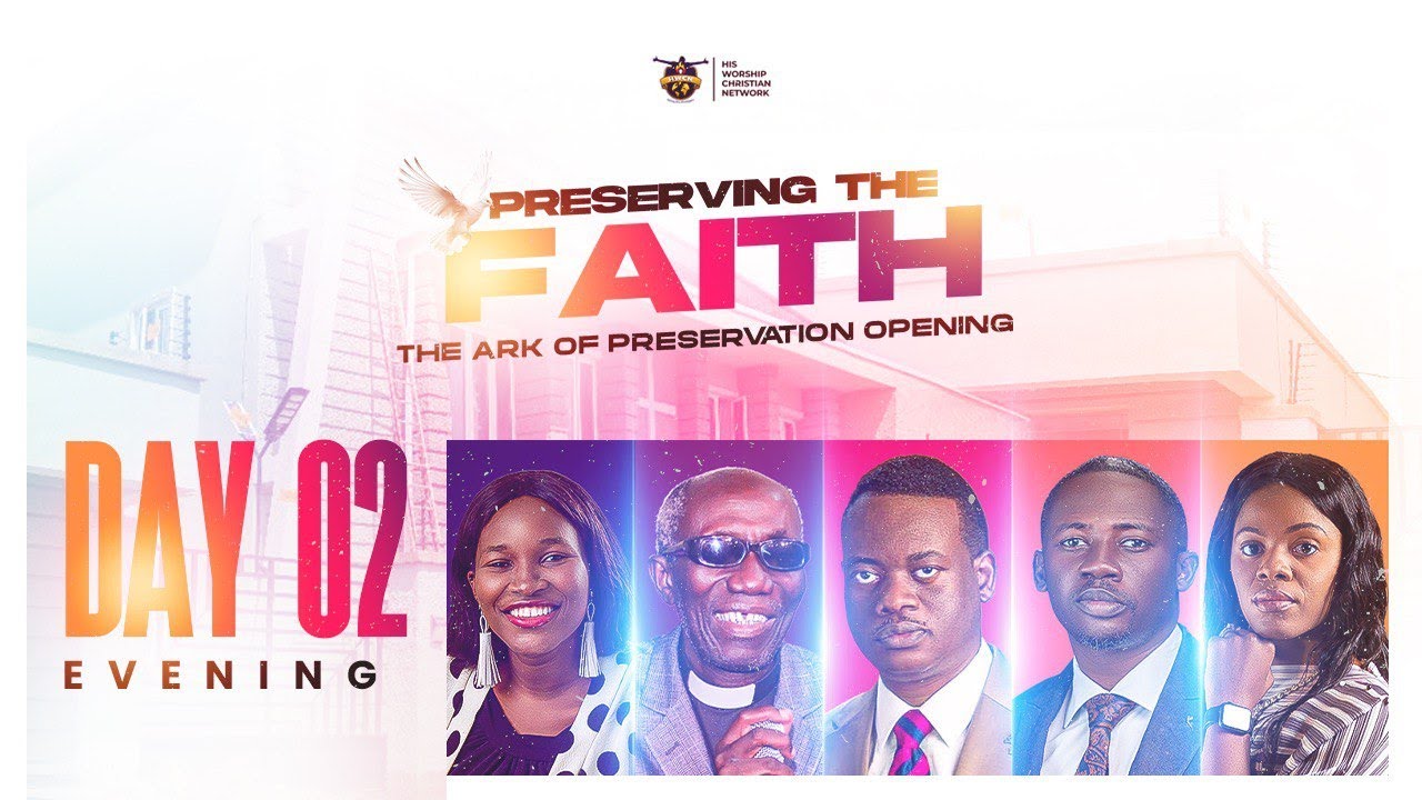 APOSTLE TOLU AGBOOLA PRESERVING THE FAITH ||THE ARK OF PRESERVATION ...