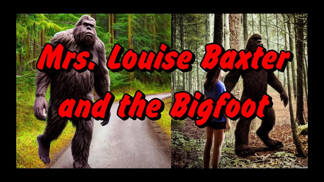Mrs Louise Baxter and the Bigfoot | TCC Reasearch Team - YouTube