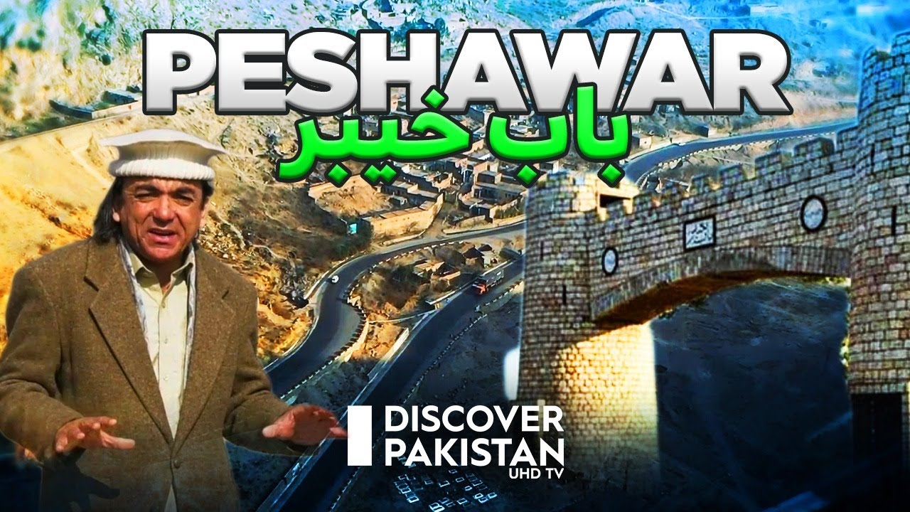 History of Bab-e-Khyber Peshawar | Ali Masjid Fort | Pak Afghan Border ...
