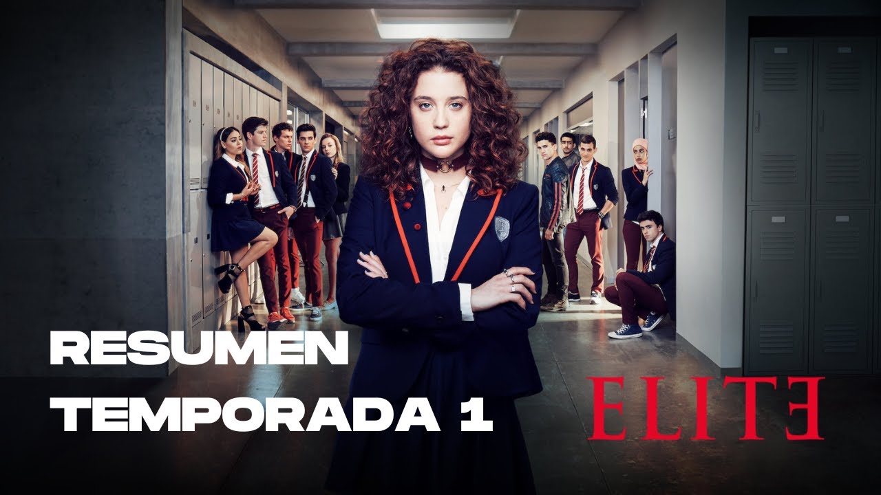 ELITE TEMPORADA 1 EN 5 MINUTOS - YouTube