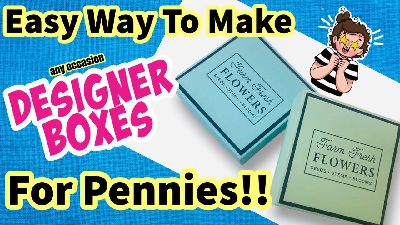 EXTREMELY EASY PROCESS!! diy boxes with a DESIGNER LOOK!! - YouTube