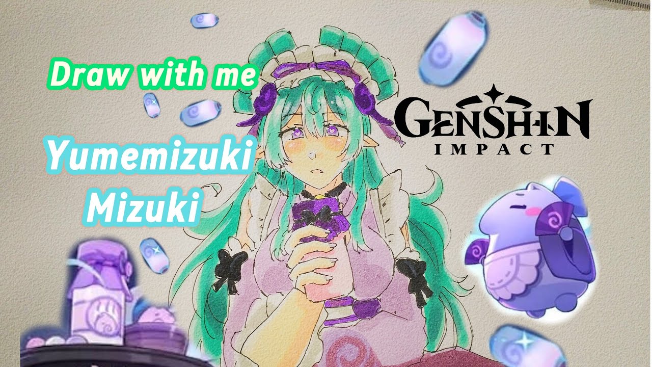 draw with me \\ 🍡 Yumemizuki Mizuki【Genshin Impact】 - YouTube