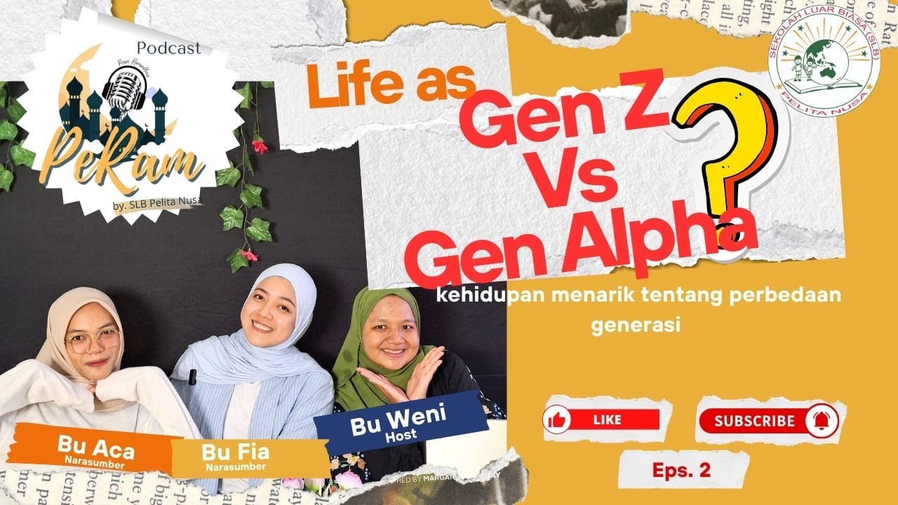 Podcast PeRam || LIFE AS GEN Z VS GEN ALPHA - YouTube