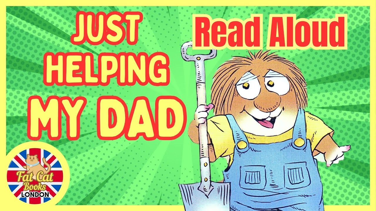 Little Critter, Just Helping My Dad, animated story #fathersday# ...