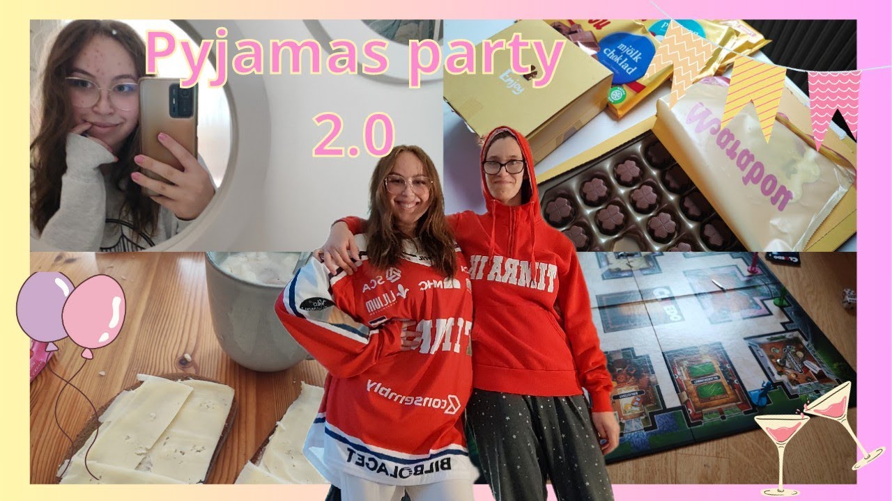 BJÖRKVED?!!! |Pyjamas Party 2.0 |Vlogg - YouTube