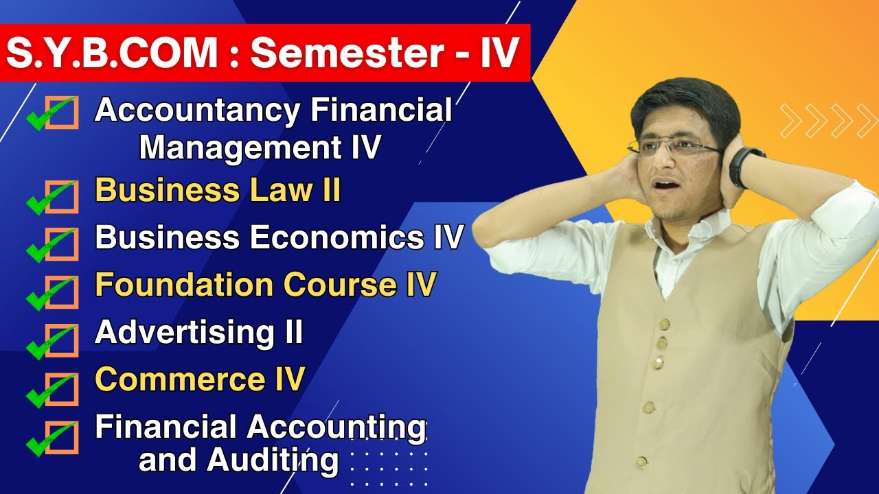 S.Y.B.Com. | Semester 4 | SYBCom Lecture Video | Hemal Sir | Semester 3 ...