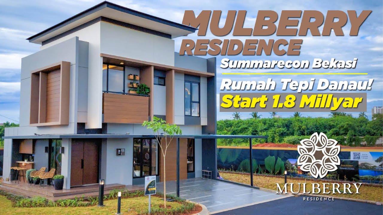 Anak Muda Pasti SUKA! Rumah Tepi Danau Hunian Modern Mulberry Residence ...