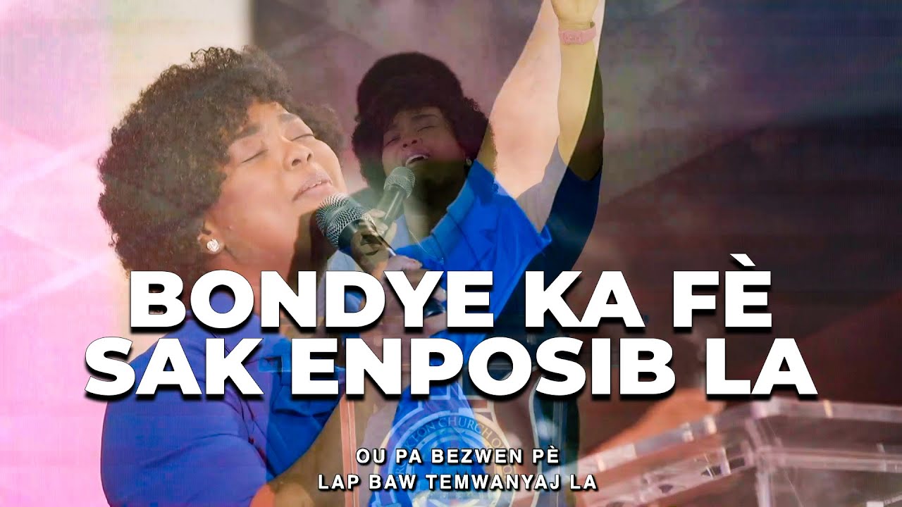 Bondye Ka fè sak Enposib La - YouTube