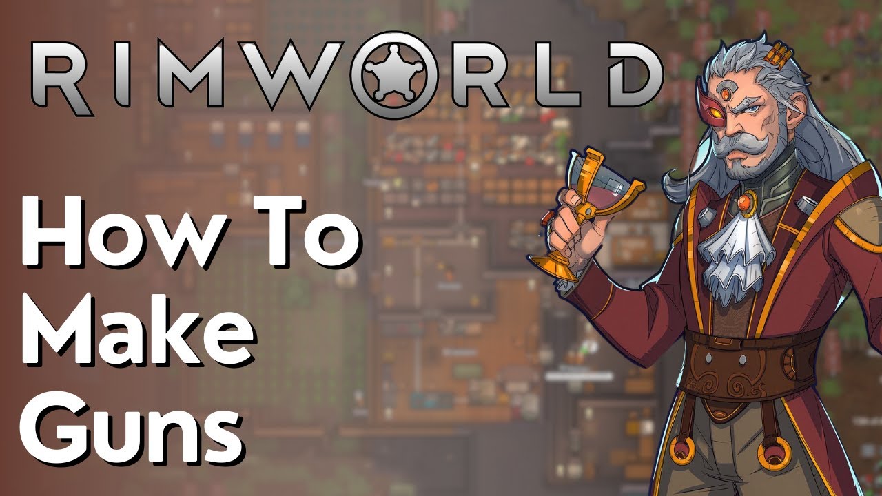 How To Make / Craft Guns In Rimworld - YouTube
