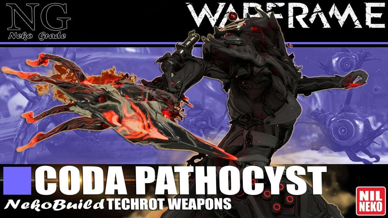 Coda Pathocyst Build | ไทย | WARFRAME | (By NilNeko) #tennocreate - YouTube