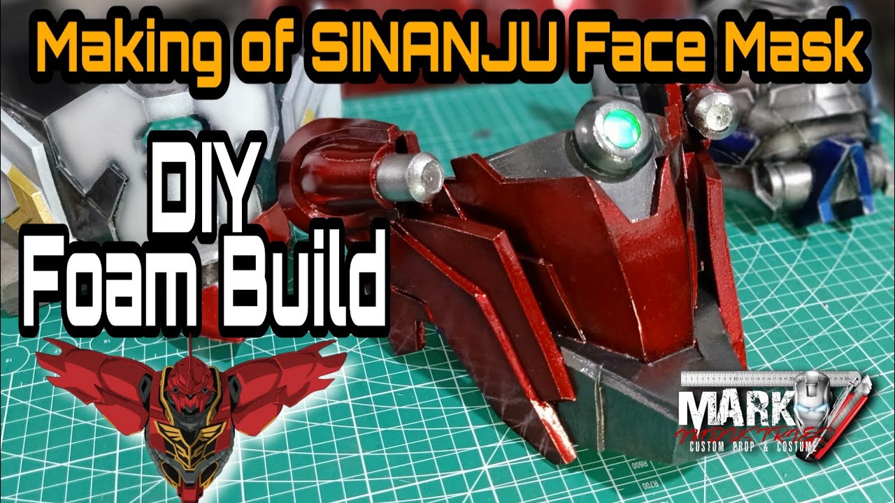 HOW TO Make DIY GUNDAM Face Mask SINANJU out of EVA Foam by Mark ...