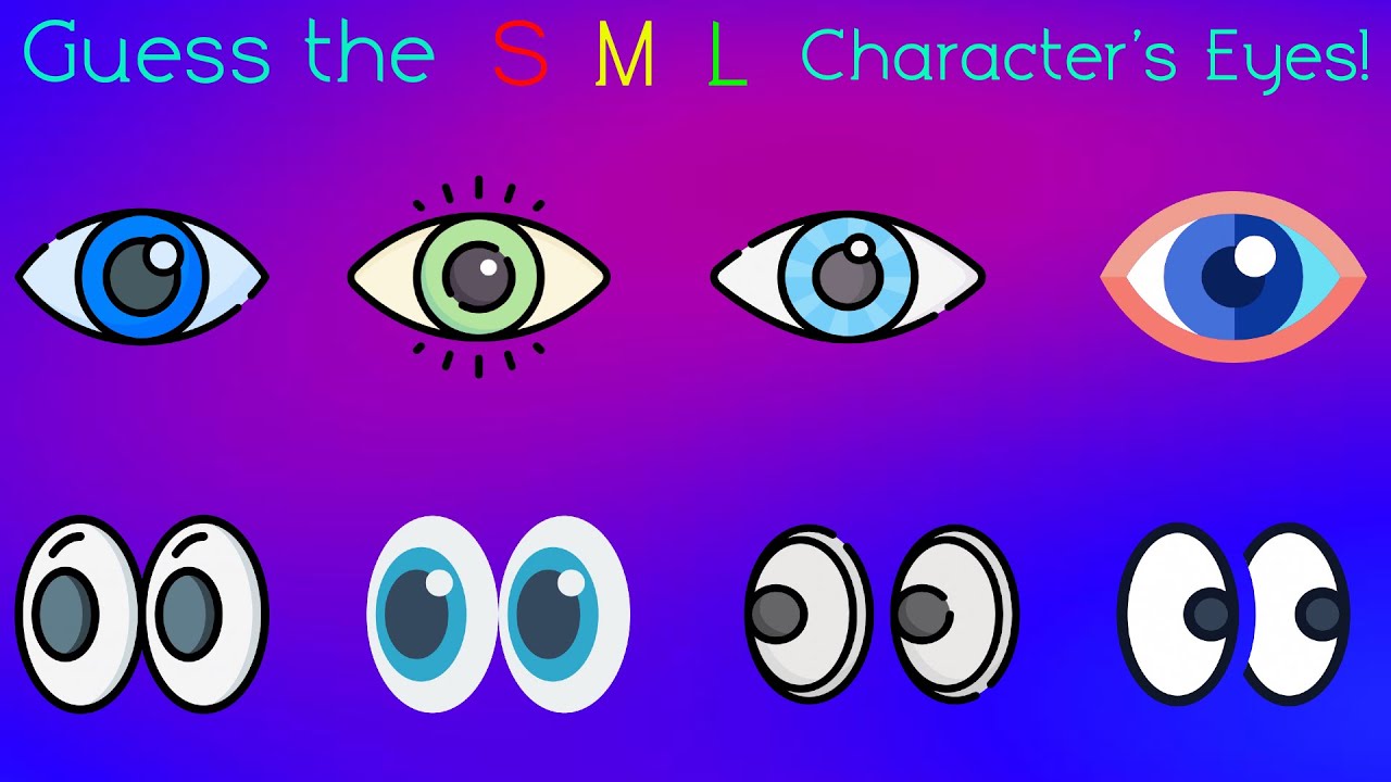 Can I Guess the SML Character's Eyes? - YouTube