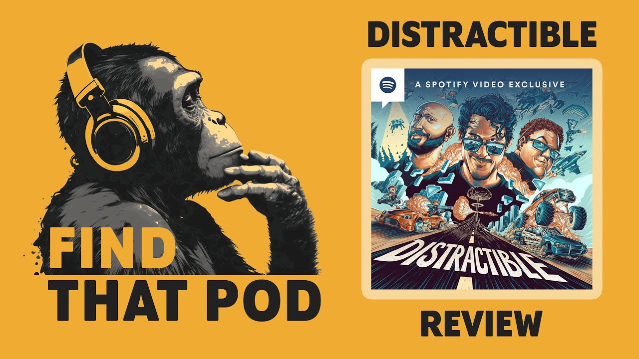 Distractible Podcast Review - YouTube