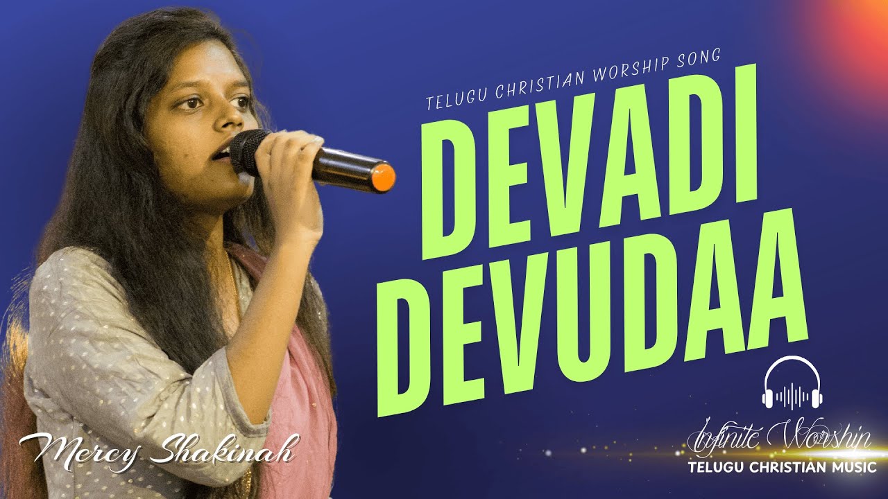 Devadi Devuda | @mercyshakinahabijah | Telugu Christian Worship - YouTube