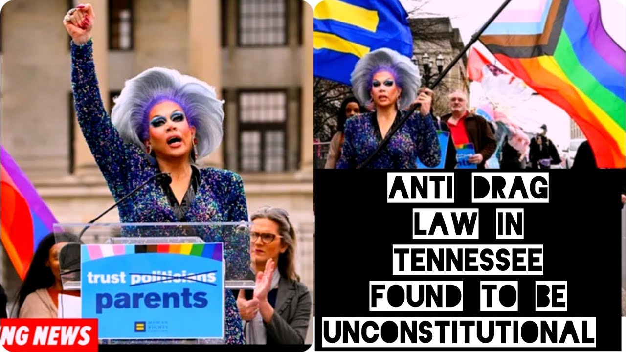 Anti Drag Law In Tennessee Is Found To Be Unconstitutional Tennessee Dragrace Usnews Lgbtq