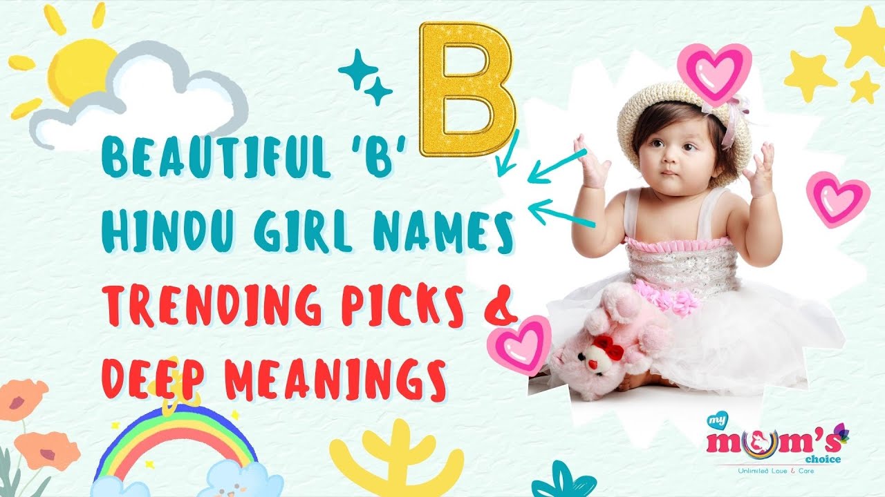 Beautiful 'B' Hindu Girl Names: Trending Picks & Deep Meanings - YouTube