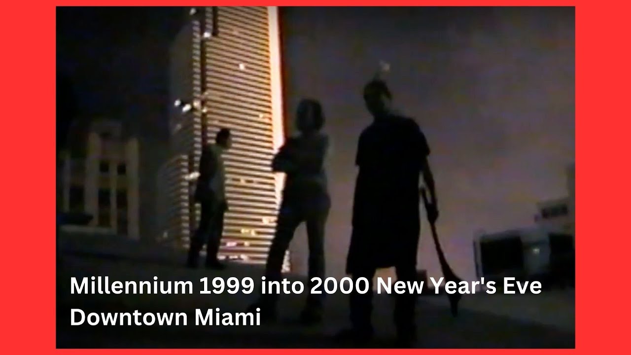Millennium 1999 into 2000 New Year's Eve - Downtown Miami - YouTube