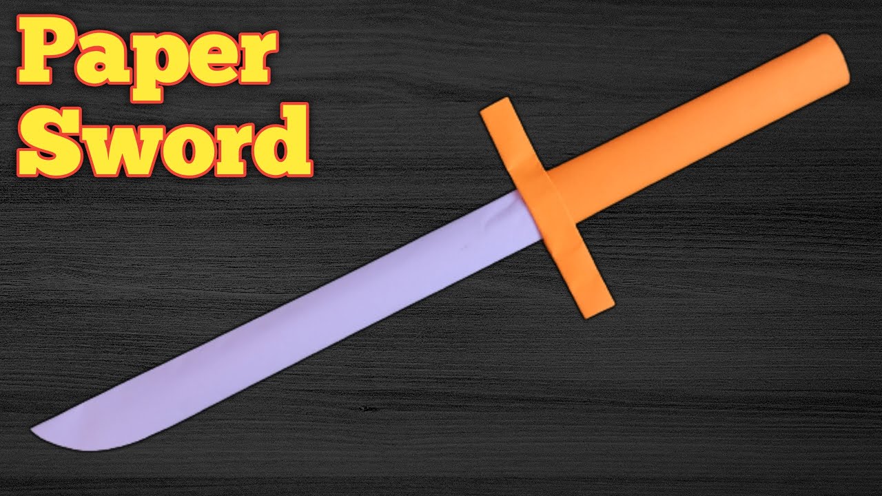 How To Make A Paper Sword Easy Paper Sword Paper Crafts YouTube how-to-make-a-paper-sword-easy-paper-sword-paper-crafts-youtube