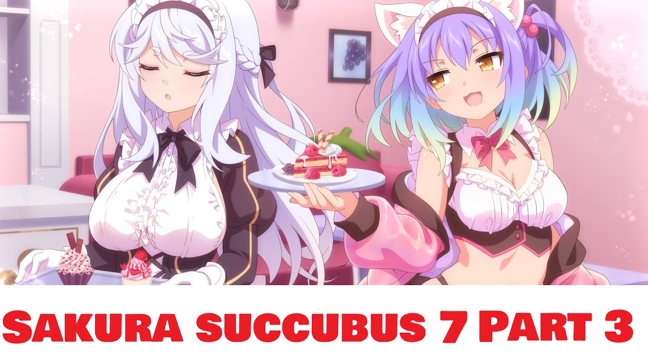 Sakura Succubus 7 PART 3 - YouTube