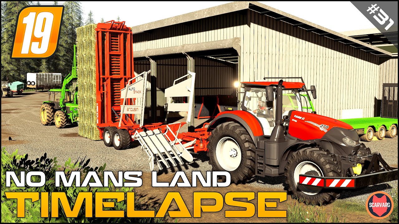 CUTTING GRASS AND COLLECTING HAY BALES ⭐ FS19 No Man's Land Timelapse ...