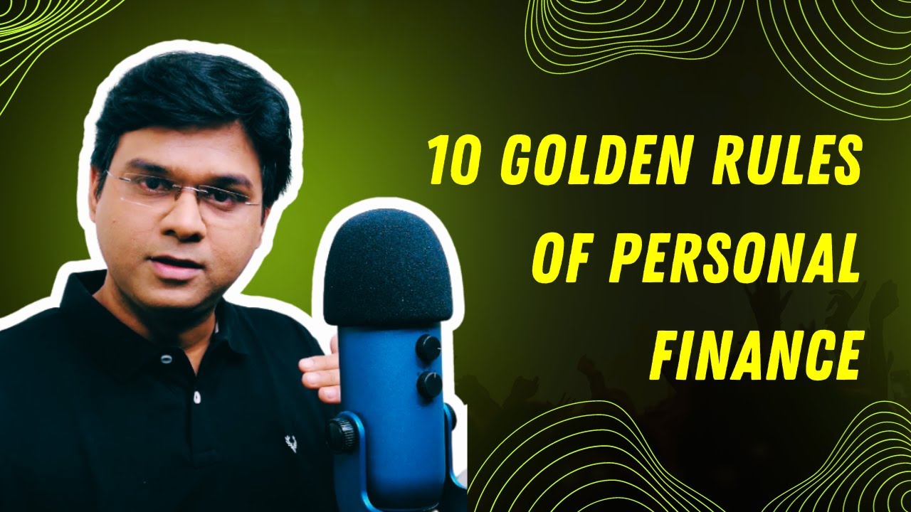 10 Golden Rules of Personal Finance - YouTube