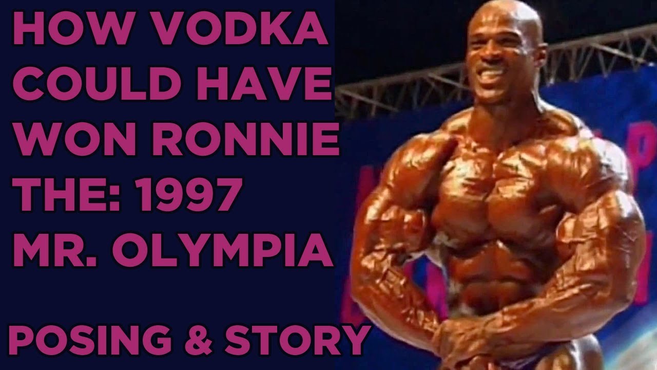 How Vodka could've won Coleman the 97 Olympia (Story & Posing) - YouTube