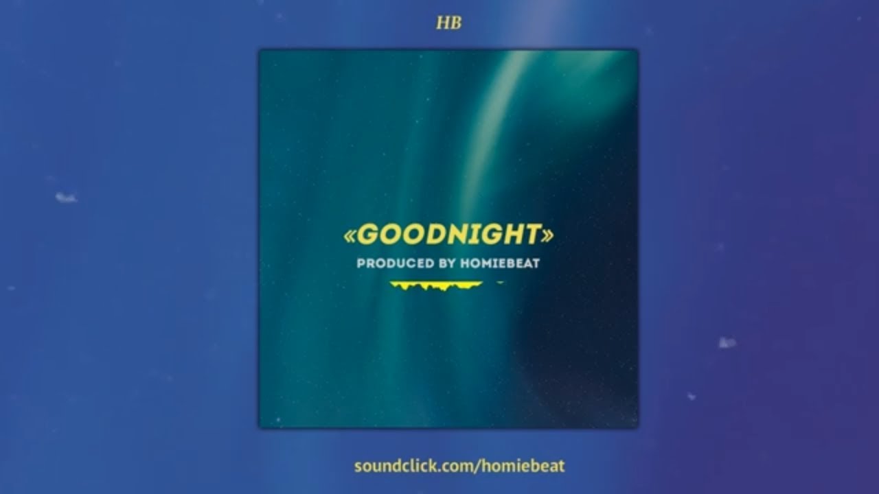 Calming Rap Beat - «Goodnight» - YouTube