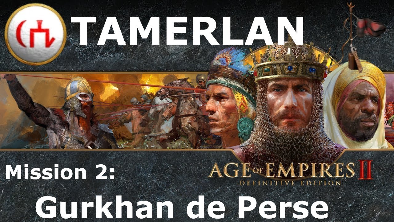 Age of Empire 2 DE : Asie : Tamerlan 2 - YouTube