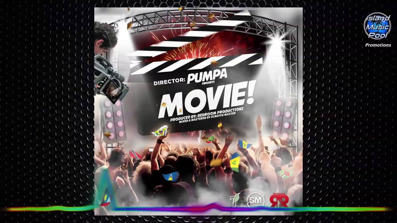 Pumpa - Movie - U.S. Virgin Islands - Soca 2016 - YouTube
