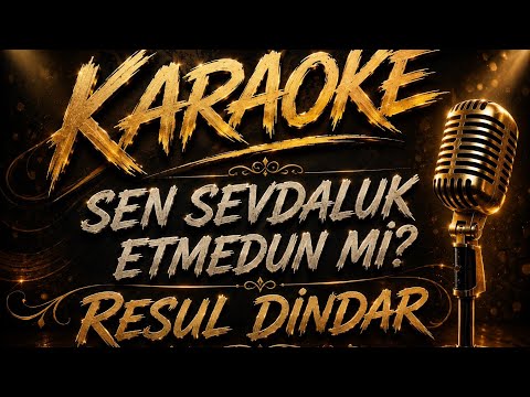 Sen Sevdaluk Etmedun mi?-Karaoke(Resul Dindar) #karaoke #şarkı #karadenizsarkı  #instrumental #müzik