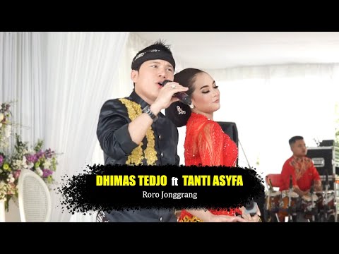 DHIMAS TEDJO ft TANTI ASYIFA TERBARU - RORO JONGGRANG //SENDANG ARUM Cs