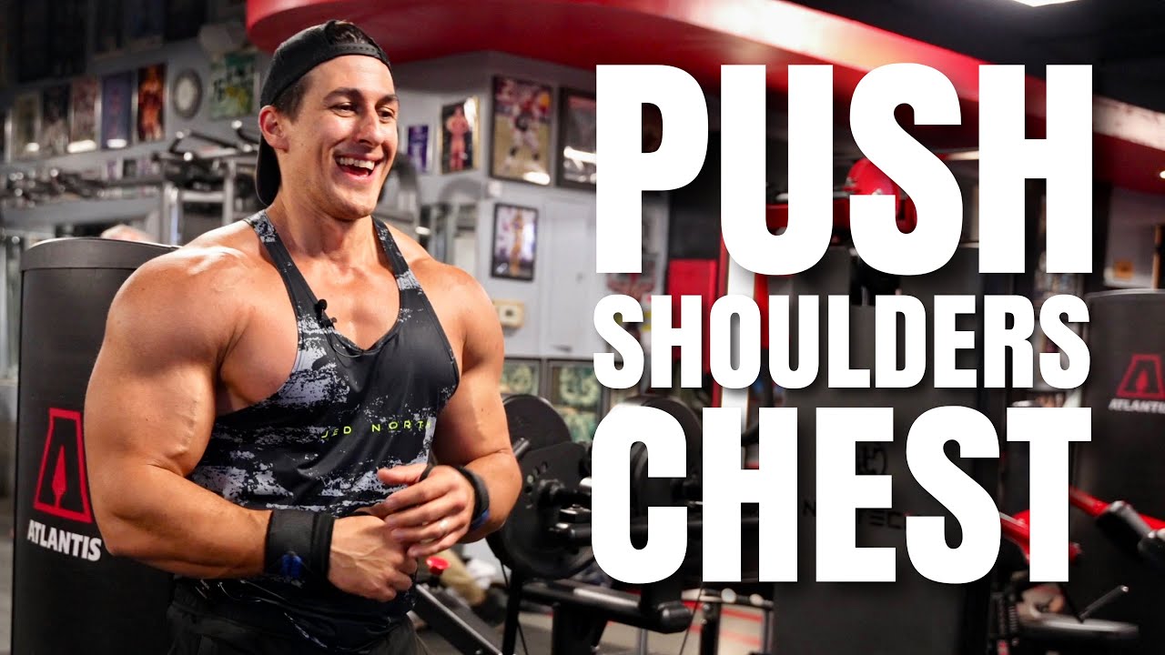 Chest & Shoulder Push Workout - Full Breakdown + Tips - YouTube