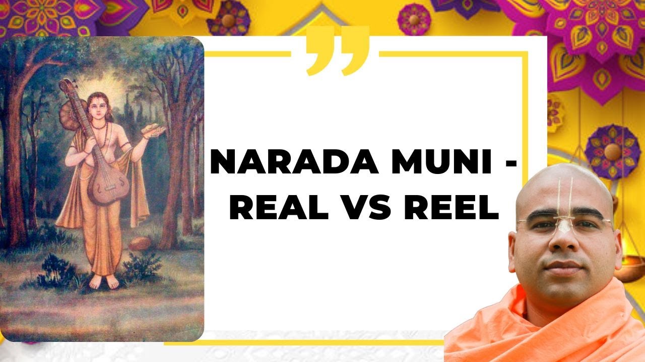 Narad Muni - Real Vs Reel | HG Dhira Shanta Das | नारदमुनी का जीवन ...