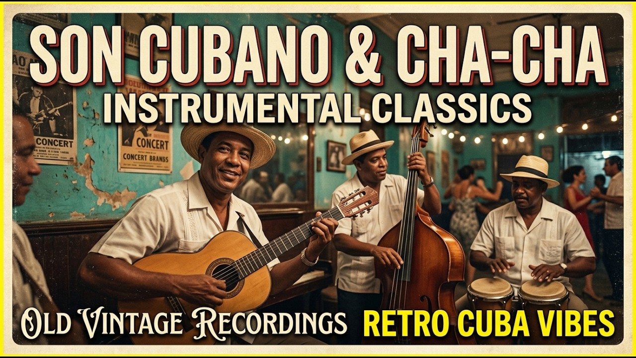 The Best of Son Cubano | Authentic Cuban Rhythms for Relaxation - YouTube