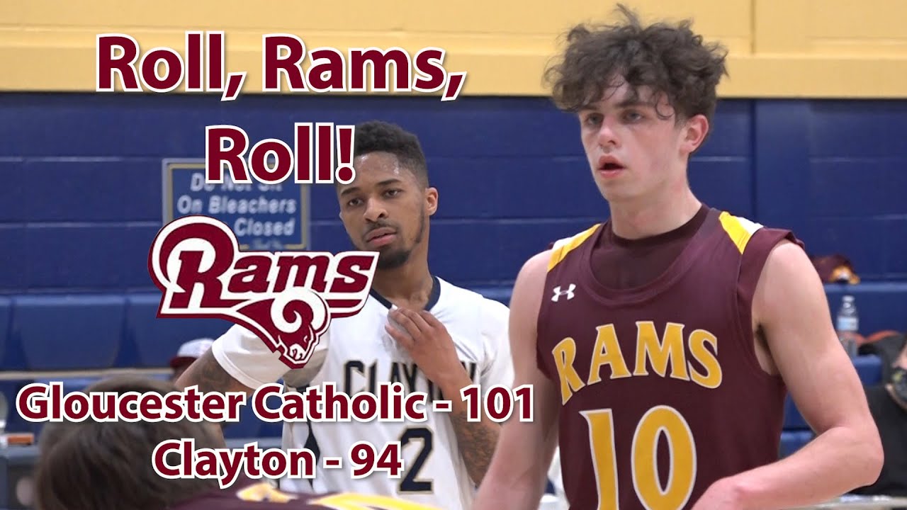 Gloucester Catholic 101 Clayton 94 | Tri-County Conference | Ryan Roney ...