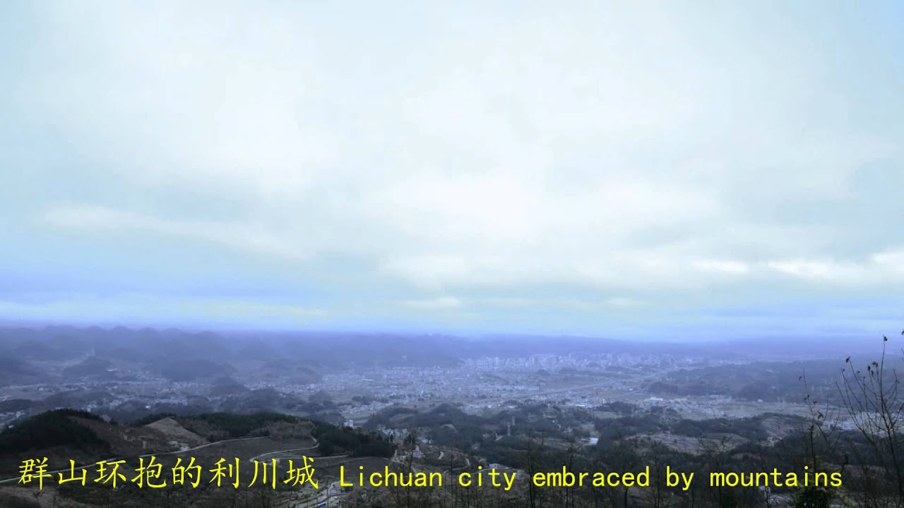 The Beautiful Lichuan, Hubei, China - YouTube