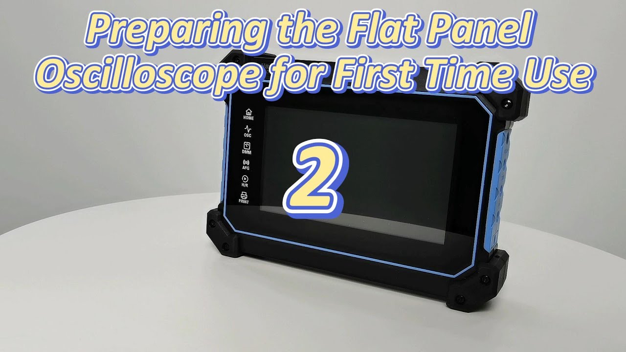 Preparing the Flat Panel for First Time—Hantek new product TO1000 ...