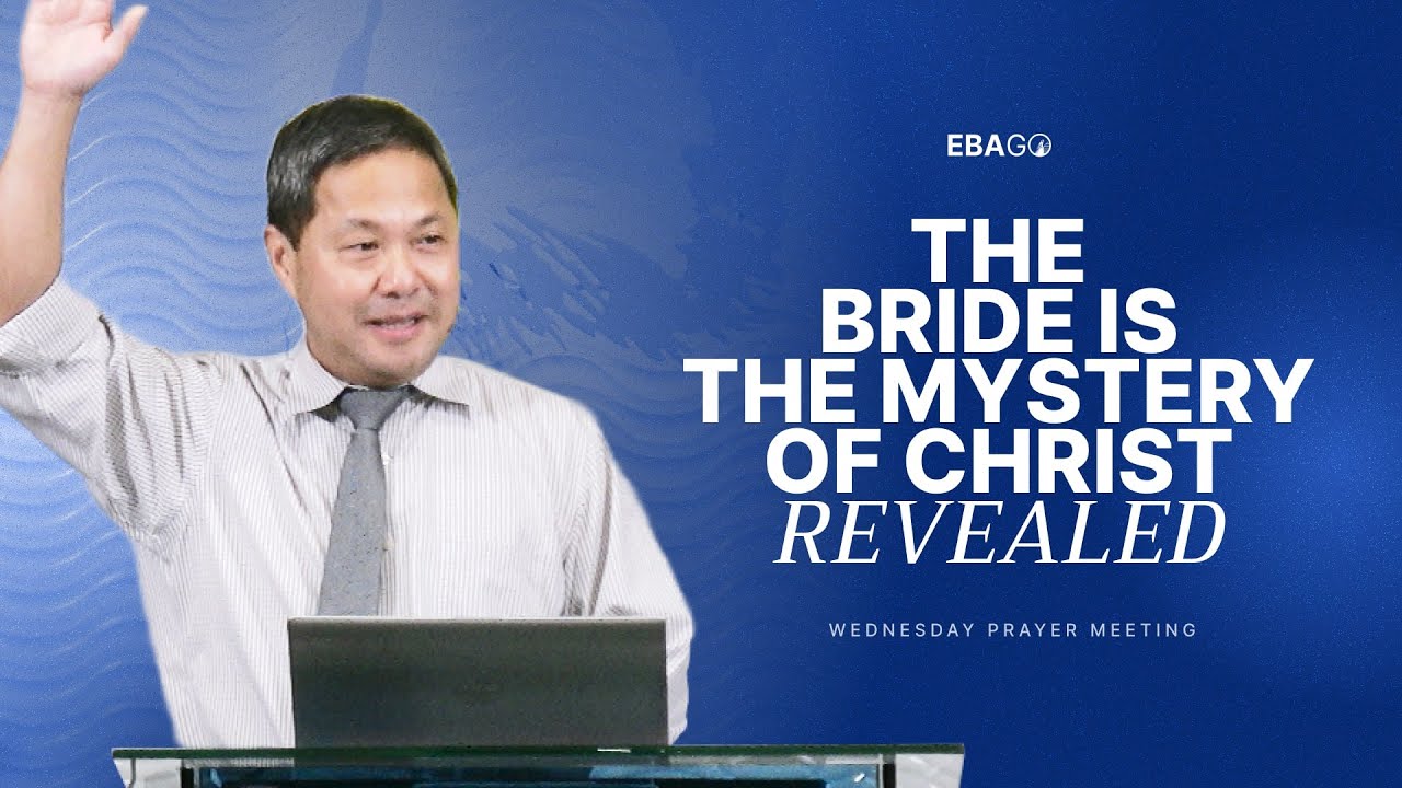 The Bride Is the Mystery of Christ Revealed | 25-0101 - YouTube