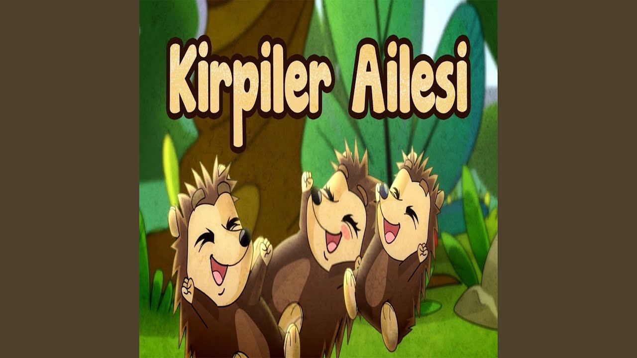Kirpiler Ailesi - YouTube