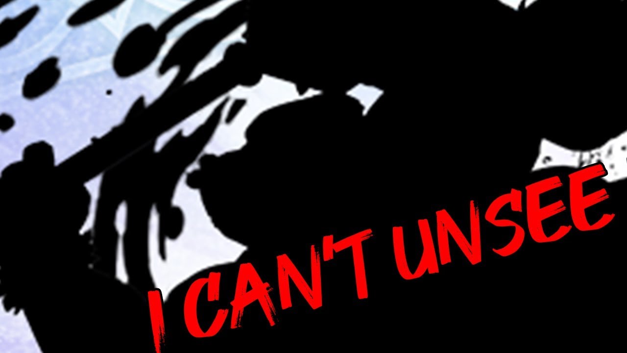 I CAN'T UNSEE IT NOW THANKS - YouTube