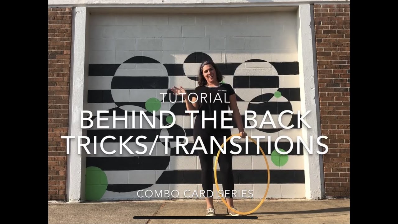 Hula Hoop - Behind the Back Tricks - YouTube